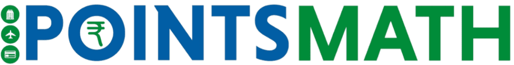 Points Math : Maximize Value of Your Points, Miles & Travelling
